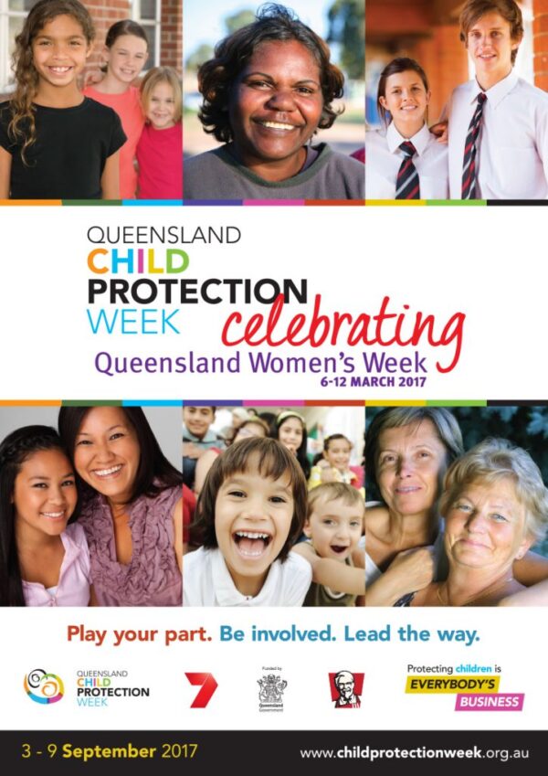 2017 Qld Woman’s Week Poster – Queensland Child Protection Week